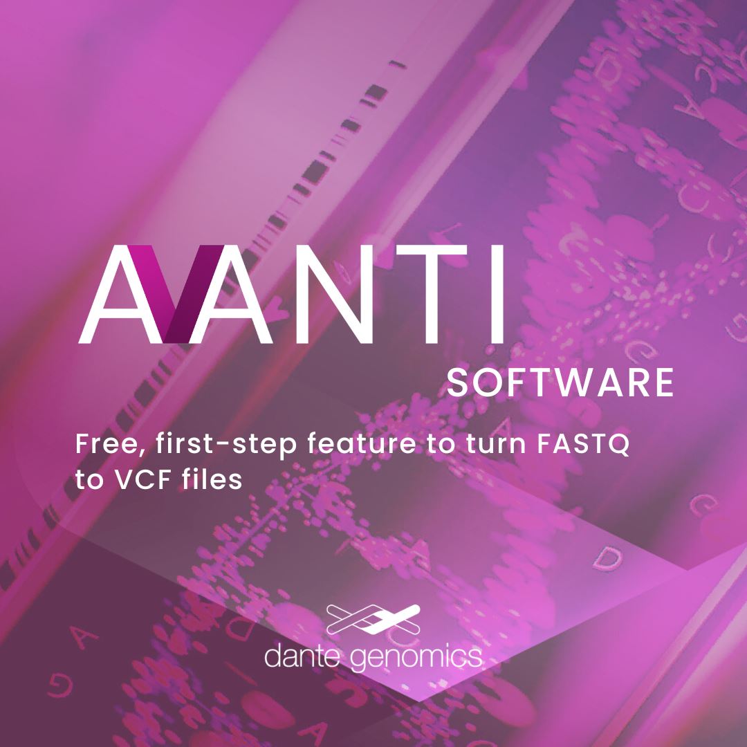 Dante Genomics offers free, first-step feature of its AVANTI Software ...