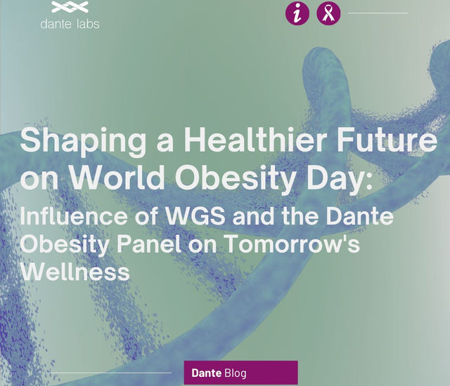 Shaping a Healthier Future on World Obesity Day: The Influence of WGS – Dante Labs Global