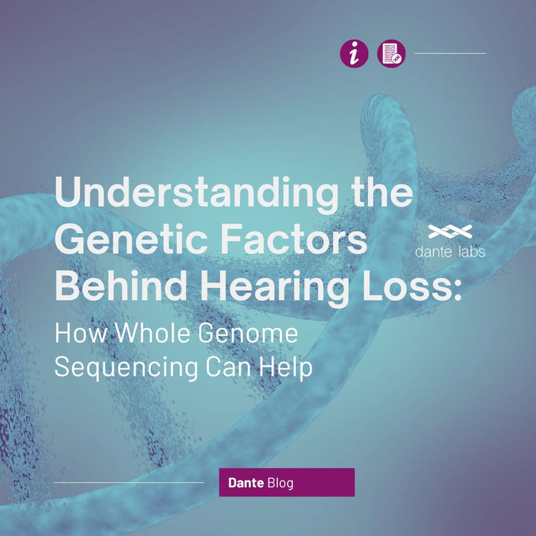 Understanding the Genetic Factors Behind Hearing Loss: How Whole Genom ...